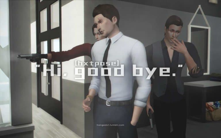 “Hi, goodbye.” - Sims4File
